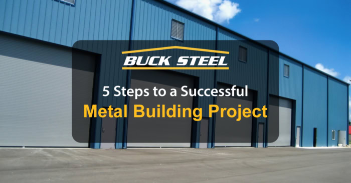 Metal Buildings 101 - Industrial Steel Buildings - Buck Steel