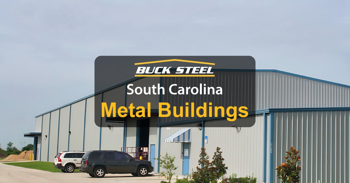 South Carolina Metal Buildings on Sale | SC Steel Building Kits