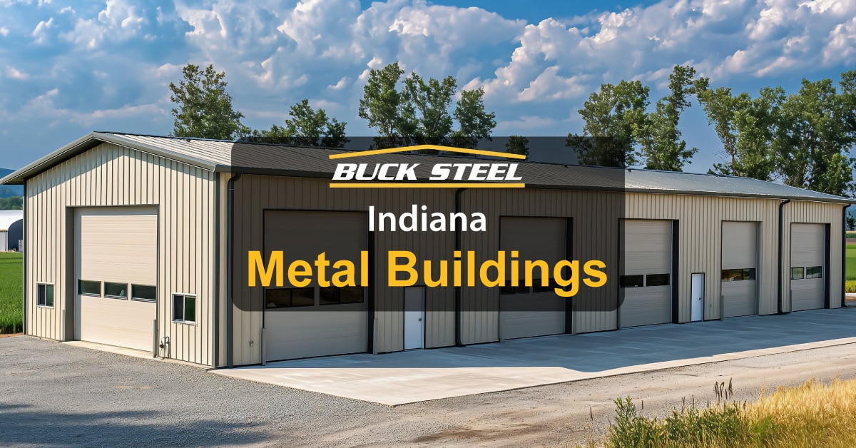 Indiana Metal Building Kits | Indiana Commercial Steel Buildings
